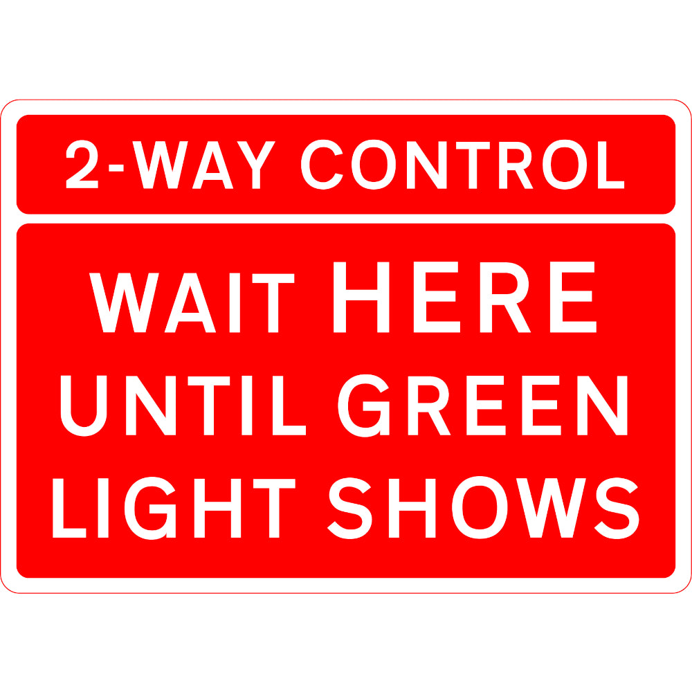 1050 x 750mm 2 Way Control - Wait Here Until Green Light Shows - Black ...