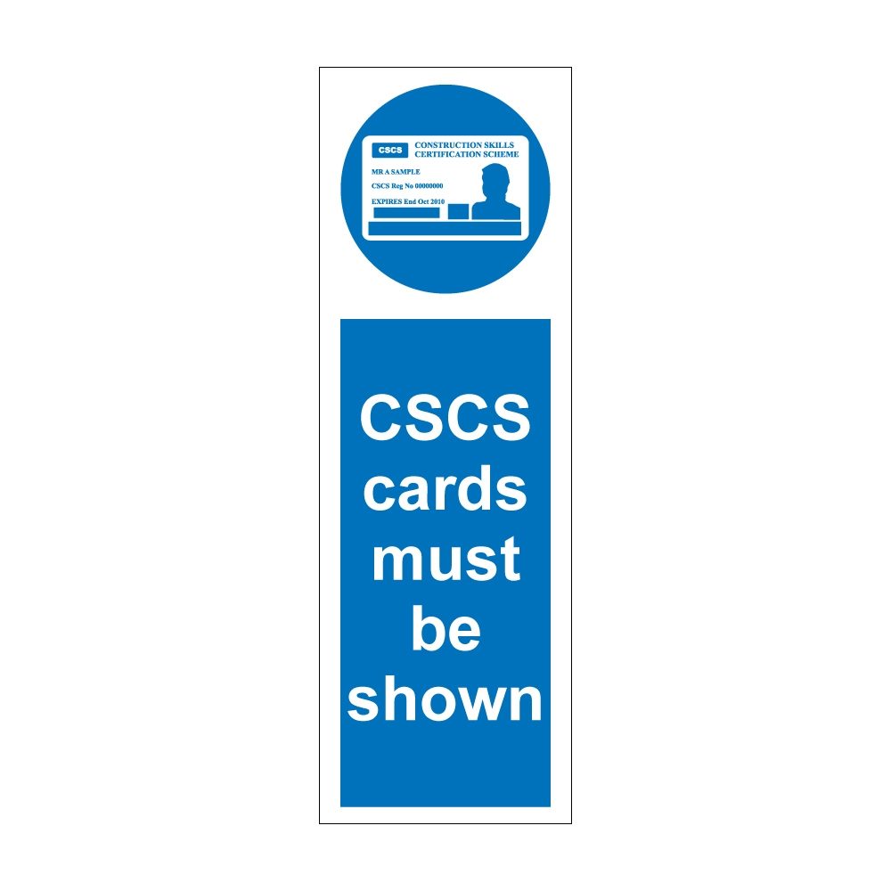 CSCS Cards Must Be Shown Sign - 300mm x 100mm - Rigid Plastic – TSE Supply